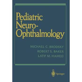 Pediatric Neuro-Ophthalmology