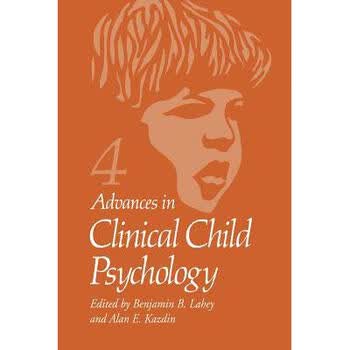 Advances in Clinical Child Psychology: Volume 4