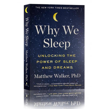 为什么我们要睡觉：解锁睡眠与梦境的力量 Why We Sleep: Unlocking ...