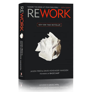 重来:更为简单有效的商业思维 Rework