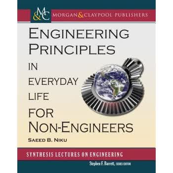 Engineering Principles in Everyday Life for Non