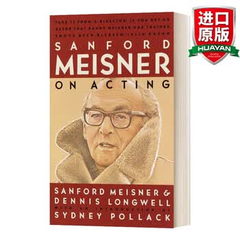 Sanford Meisner on Acting 英文原版 桑福德 迈斯纳谈演技 英文版 进口英语原版书籍