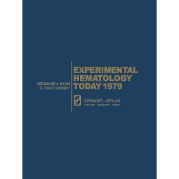 Experimental Hematology Today 1979