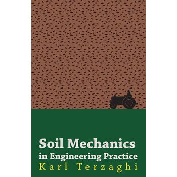Soil Mechanics in Engineering Practice