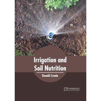 Irrigation and Soil Nutrition