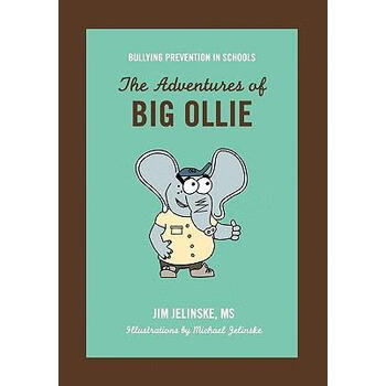 Bullying Prevention in Schools: The Adventures