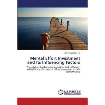 Mental Effort Investment and Its Influencing Fa