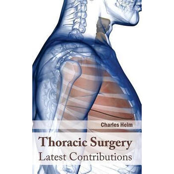 Thoracic Surgery: Latest Contributions