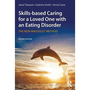 Skills-Based Caring for a Loved One with an Eat