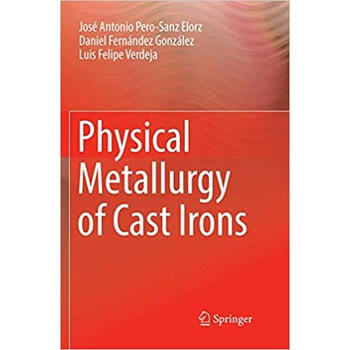 Physical Metallurgy of Cast Irons