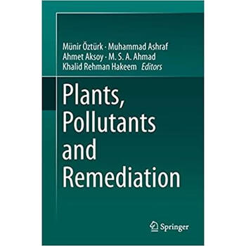 Plants, Pollutants and Remediation