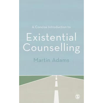 A Concise Introduction to Existential Counselli