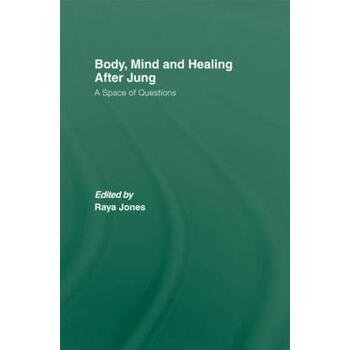 Body, Mind and Healing After Jung: A Space of Q