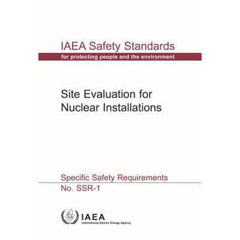 Site Evaluation for Nuclear Installations: IAEA