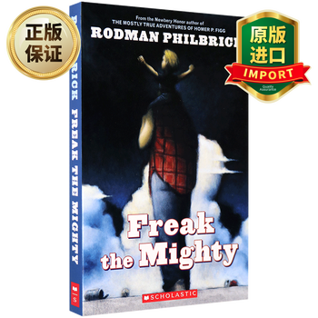 陪着你走 英文原版 Freak The Mighty 小天才与傻大个 疯狂怪人 儿童文学小说 伴你同行 Rodman Philbrick 全英文版进口英语书籍