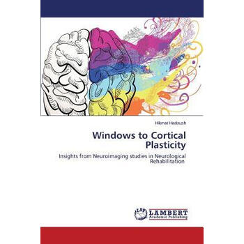Windows to Cortical Plasticity