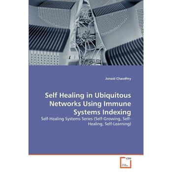 Self Healing in Ubiquitous Networks Using Immune