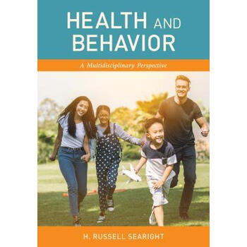 Health and Behavior: A Multidisciplinary Perspe