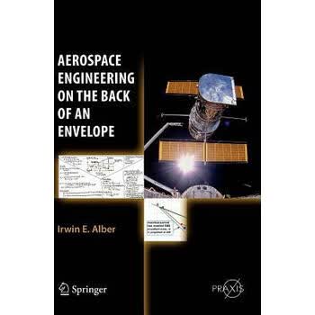 Aerospace Engineering on the Back of an Envelope