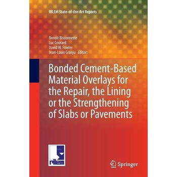 Bonded Cement-Based Material Overlays for the Re