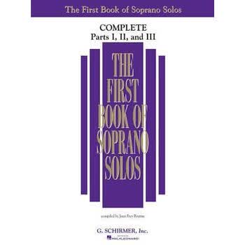 The First Book of Soprano Solos: Complete, Part