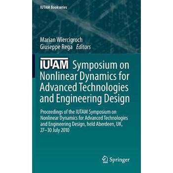 Iutam Symposium on Nonlinear Dynamics for Advan