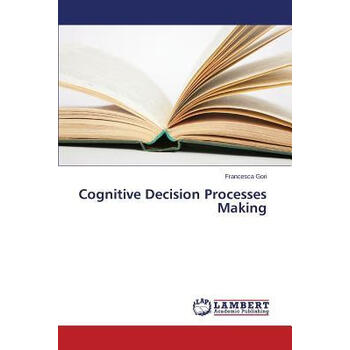 Cognitive Decision Processes Making