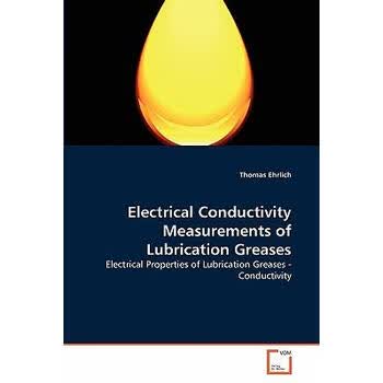 Electrical Conductivity Measurements of Lubrica