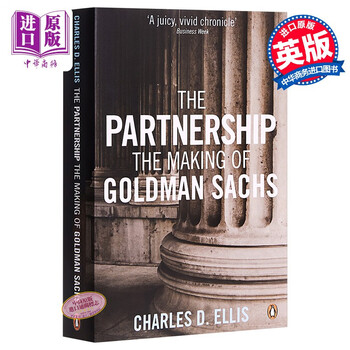 合作伙伴：高盛 英文原版 Partnership Charles D. Ellis