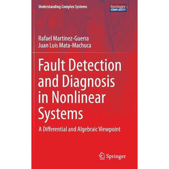 Fault Detection and Diagnosis in Nonlinear Syste
