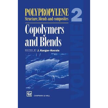 Polypropylene Structure, Blends and Composites: