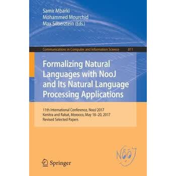 Formalizing Natural Languages with Nooj and Its 