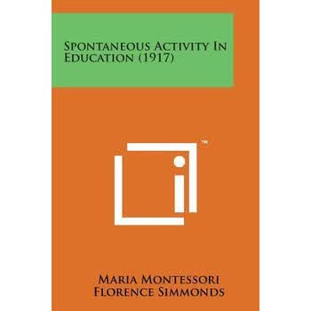 Spontaneous Activity in Education (1917)