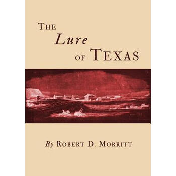 The Lure of Texas
