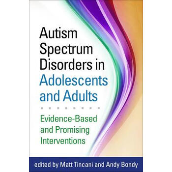 Autism Spectrum Disorders in Adolescents and Ad