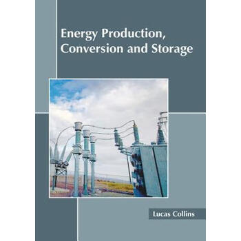 Energy Production, Conversion and Storage