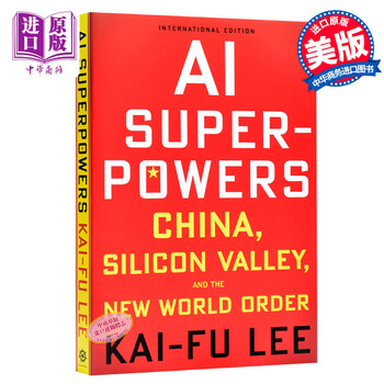 AI新世界 ai未来 李开复英文原版 AI Superpowers KaiFuLee