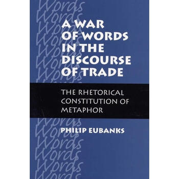 A War of Words in the Discourse of Trade: Th...