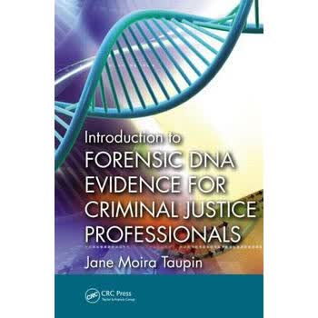 Introduction to Forensic DNA Evidence for Crimi