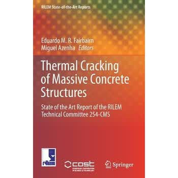 Thermal Cracking of Massive Concrete Structures: