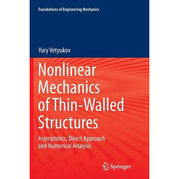 Nonlinear Mechanics of Thin-Walled Structures: A