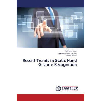 Recent Trends in Static Hand Gesture Recognition