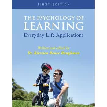 The Psychology of Learning: Everyday Life Appli