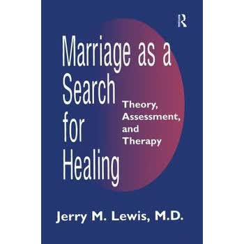 Marriage a Search for Healing