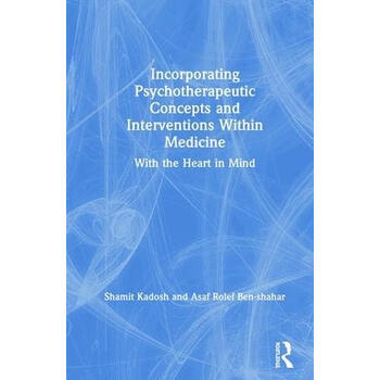Incorporating Psychotherapeutic Concepts and Int