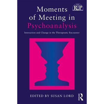 Moments of Meeting in Psychoanalysis: Interacti
