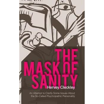 The Mask of Sanity: An Attempt to Clarify Some