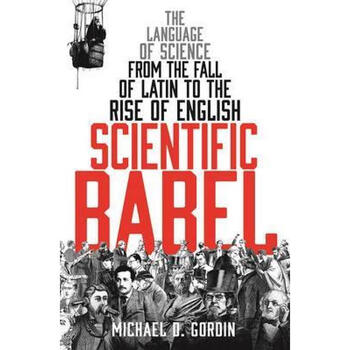 Scientific Babel : The language of science f...