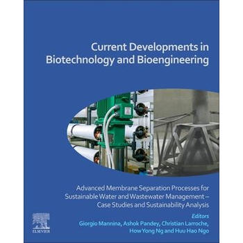 Current Developments in Biotechnology and Bioen