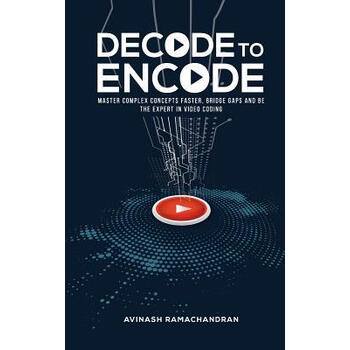 Decode to Encode: Master Complex Concepts Faste